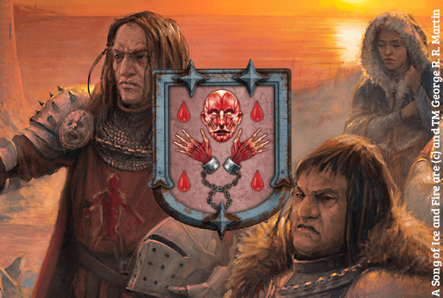 CMON - Foes Tremble Seeing the Banner of the Flayed Men — ASOIAF